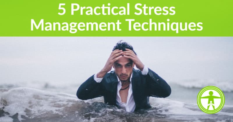 5 Stress Management Techniques